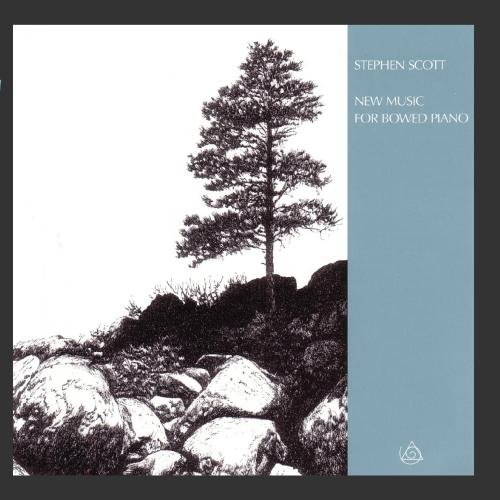 Stephen Scott, Scott, Stephen - New Music For Bowed Piano - Amazon.com ...