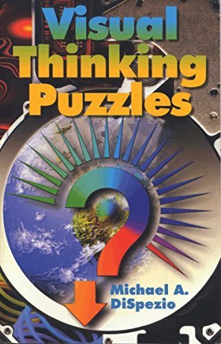 Visual Thinking Puzzles: DiSpezio, Michael A., Miller, Myron ...