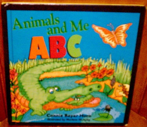 Amazon | Animals and Me ABC | Horn, Connie Beyer, McAuley, Marlene ...