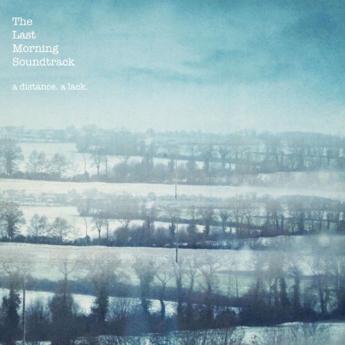 Play A Distance. A Lack. by The Last Morning Soundtrack on Amazon Music