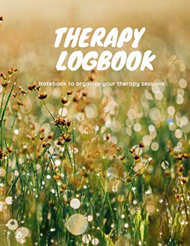 Therapy Logbook notebook to organize your therapy sessions: Session ...