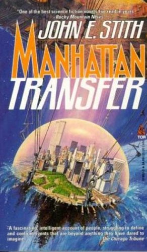 Manhattan Transfer: Stith, John E.: 9780812519525: Amazon.com: Books