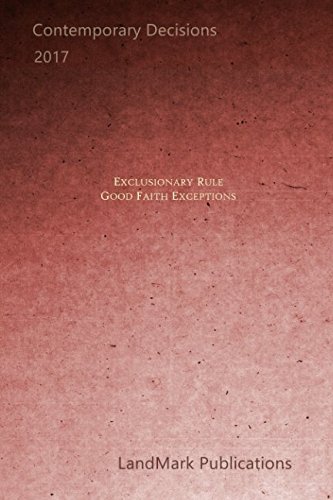 Exclusionary Rule Good Faith Exceptions: Publications, LandMark ...