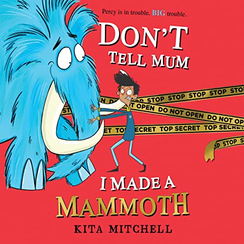Amazon.co.jp: Don't Tell Mum I Made a Mammoth (Audible Audio Edition ...