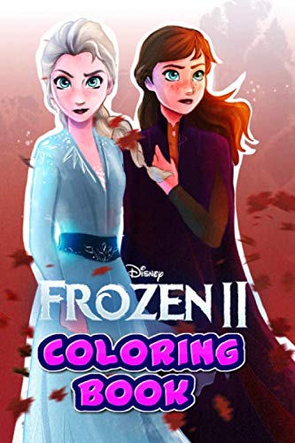 Buy Frozen 2 Coloring Book: anna, frozen 2, elsa, josh gad, olaf ...