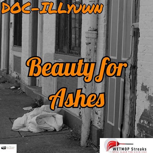 Play Beauty for Ashes by DOC-Illyuwn on Amazon Music