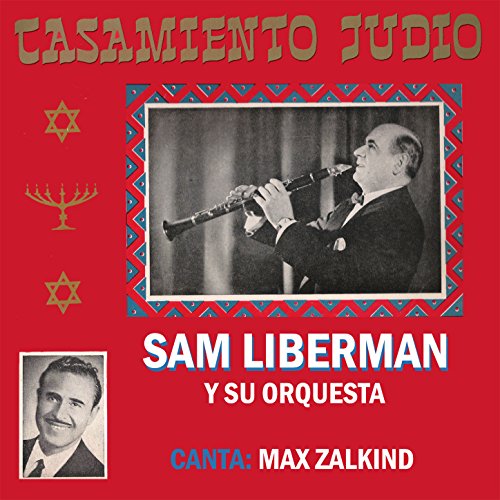 Amazon.com: Casamiento Judío : Sam Liberman y su Orquesta: Digital Music