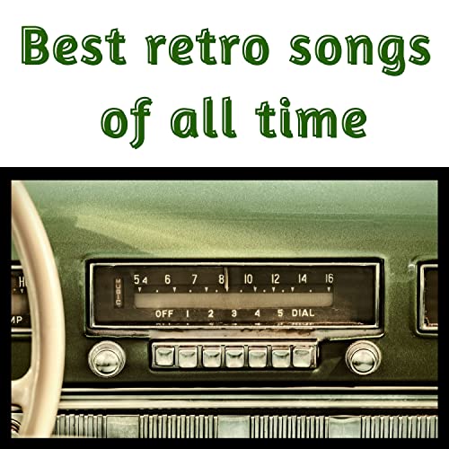 Amazon Music - VARIOUS ARTISTSのBest Retro Songs of All Time - Amazon.co.jp