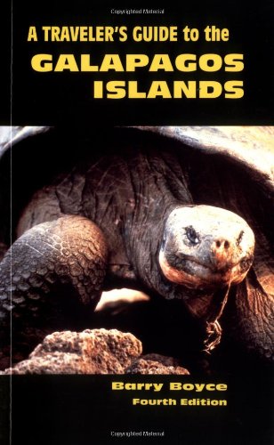 A Traveler's Guide to the Galapagos Islands (Non-Series Guidebooks) 4th ...