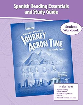 Journey Across Time, Early Ages, Spanish Reading Essentials and Study ...