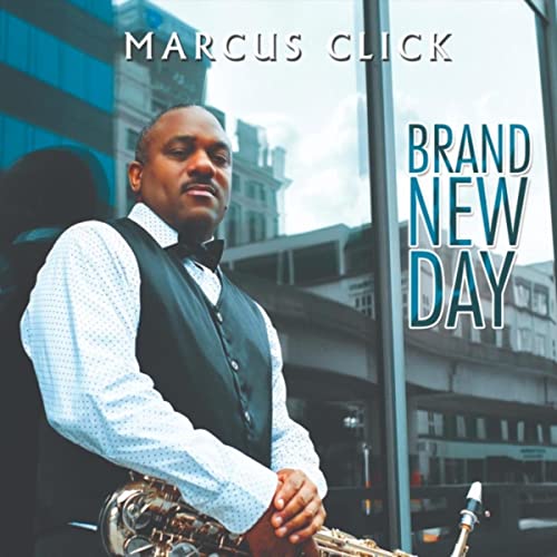 Amazon.com: Brand New Day : Marcus Click: Digital Music
