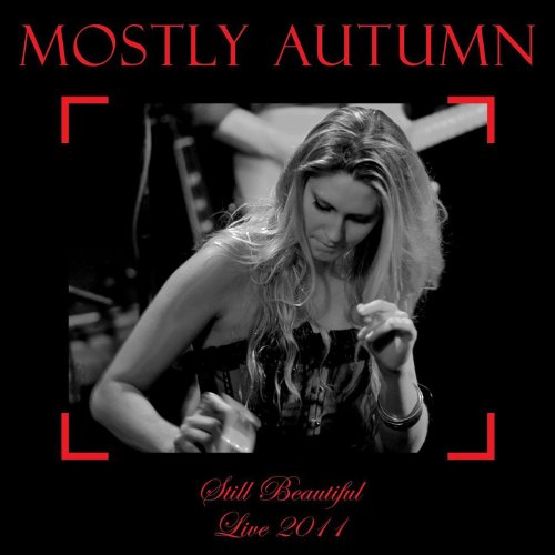 Amazon.com: Still Beautiful - Live 2011 : Mostly Autumn: Digital Music