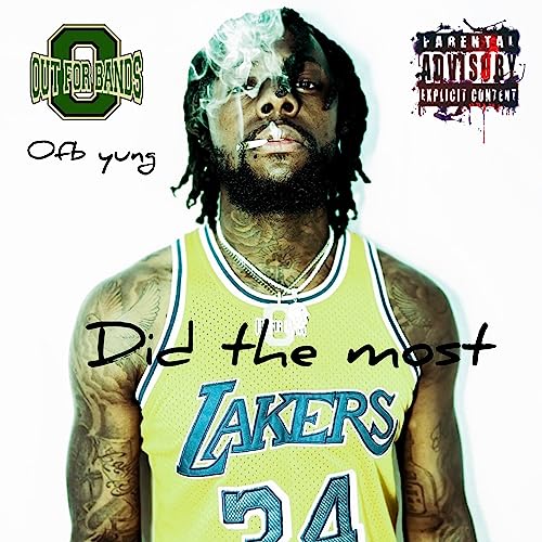 Écouter Did the Most par OFB Yung sur Amazon Music Unlimited