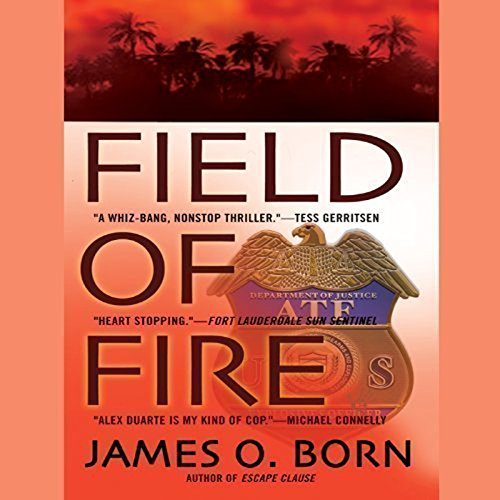 Amazon.com: Field of Fire (Audible Audio Edition): James O. Born ...