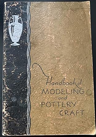 HANDBOOK OF MODELING AND POTTERY CRAFT: Not Applicable: Amazon.com: Books