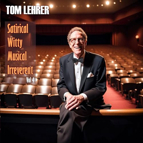 Amazon.com: Satirical Witty Musical Irreverent, Vol.4 : Tom Lehrer ...
