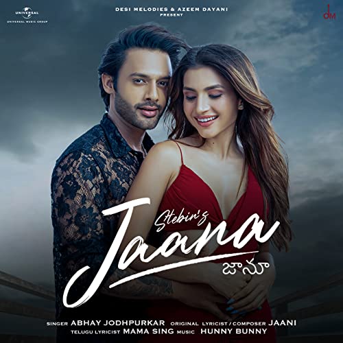 Play Jaana (Telugu Version) by Stebin Ben & Abhay Jodhpurkar on Amazon ...