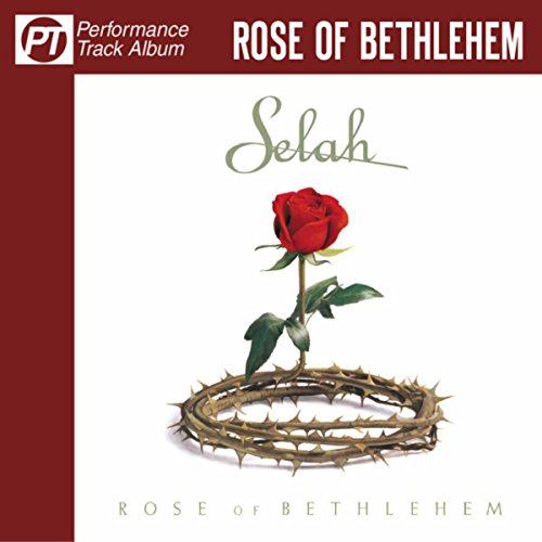 Once Upon A Christmas (Performance Track) song by Selah from Rose of ...