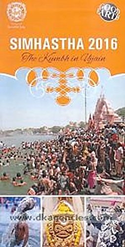 Buy Simhastha 2016 The Kumbh in Ujjain Book Online at Low Prices in ...