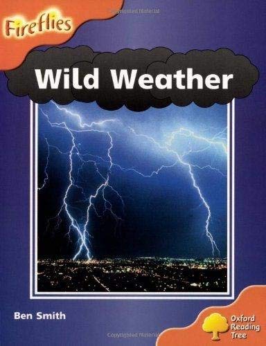 Oxford Reading Tree: Level 6: Wild Weather: Ben Smith: 9780198473008 ...