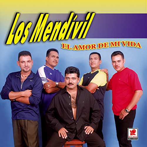 Play El Amor De Mi Vida by Los Mendivil on Amazon Music