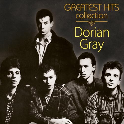 Play Greatest Hits Collection by Dorian Gray on Amazon Music