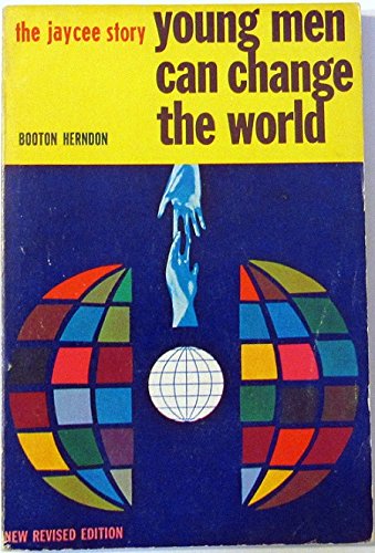 Young men can change the world: Herndon, Booton: Amazon.com: Books