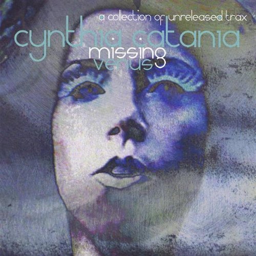 Missing Venus by Cynthia Catania (2013-08-03) - Amazon.com Music