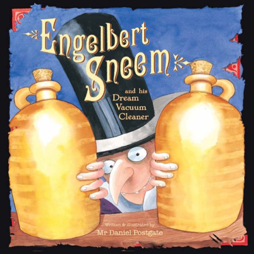 Amazon.com: Engelbert Sneem and his Dream Vacuum Cleaner: 9781845392857 ...