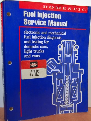 Domestic Fuel Injection Service Manual (Electronic Fuel Injection ...