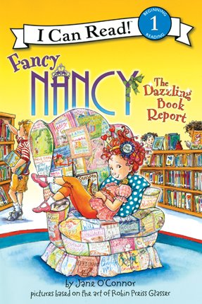 Fancy Nancy: The Dazzling Book Report: Jane O'Connor: Amazon.com: Books