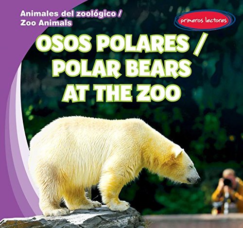 Osos Polares / Polar Bears at the Zoo (Animales del zoologico / Zoo ...