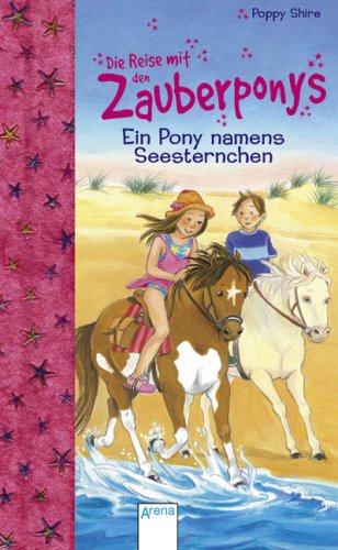 Ein Pony namens Seesternchen : Shire, Poppy, Althaus, Lisa, Hierteis ...