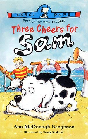 Three Cheers for Sam: McDonagh Bengtsson Ann, Frank Rodgers ...