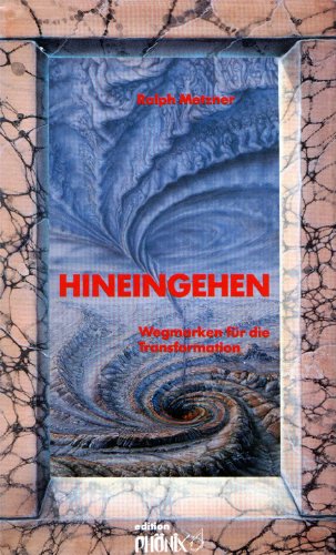 Hineingehen. Wegmarken für die Transformation : Amazon.de: Bücher