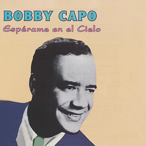Reproducir Espérame En El Cielo de Bobby Capó en Amazon Music