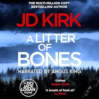 Amazon.com: A Litter of Bones: A Scottish Crime Thriller: DCI Logan Crime Thrillers, Book 1 ...
