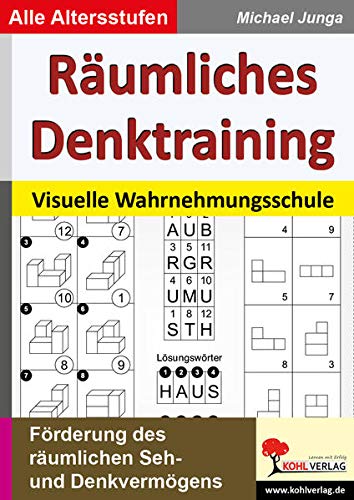Räumliches Denktraining: Visuelle Wahrnehmungsschule zur Förderung des ...