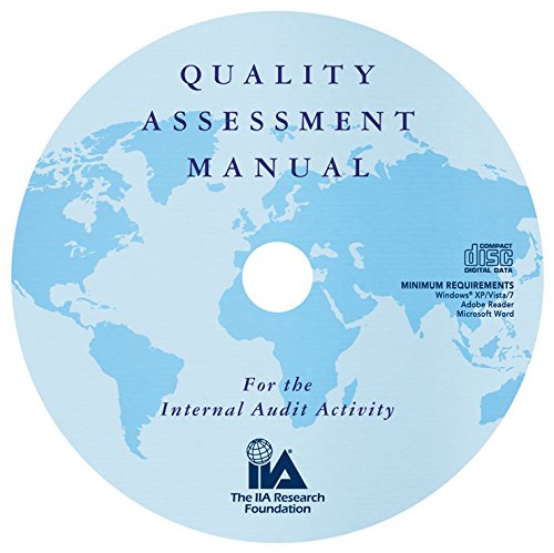 Quality Assessment Manual for the Internal Audit Activity CD-ROM ...