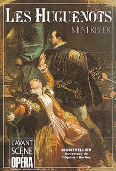 AVANT-SCENE MEYERBEER GIACOMO - LES HUGUENOTS - L'AVANT SCENE OPERA N ...