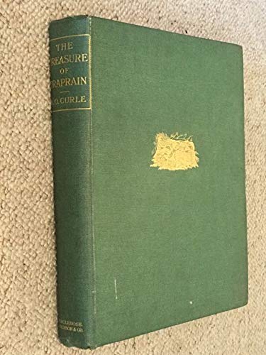 The Treasure of Traprain: Amazon.co.uk: Curle, Alexander Ormiston: Books