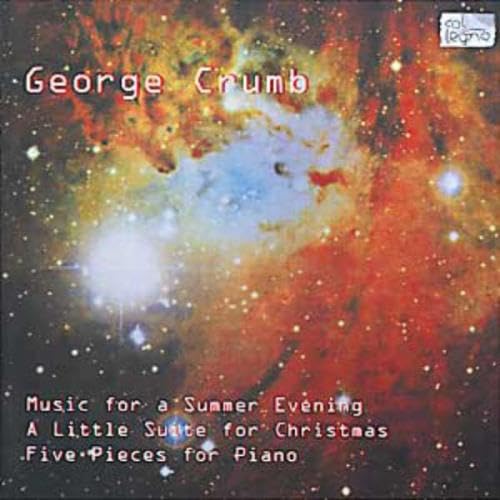 George Crumb - Crumb: Music for a Summer Evening/Five Pieces for Piano ...