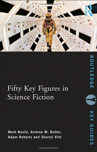 By Mark Bould - Fifty Key Figures in Science Fiction: 1st (first ...