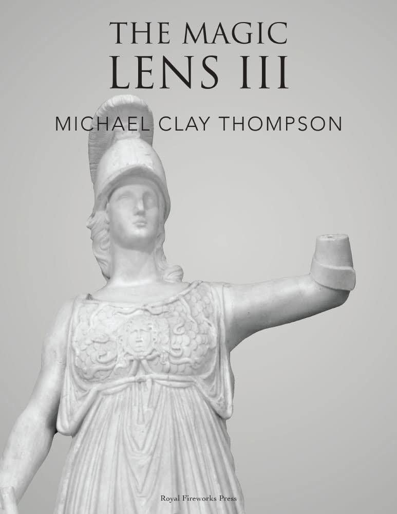 The Magic Lens III: Student Book, Sixth Edition: Michael Clay Thompson ...