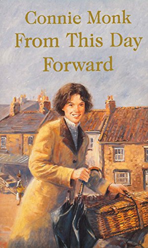From This Day Forward - Kindle edition by Monk, Connie. Literature ...