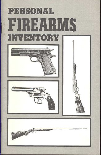 Amazon.com: Personal Firearms Inventory: 9780891451563: Collector Books ...