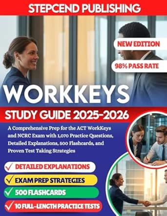 WORKKEYS STUDY GUIDE 2025-2026: A Comprehensive Prep for the ACT ...
