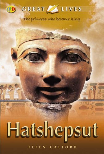 Hatshepsut (QED Great Lives): Galford, Ellen: 9781845384098: Amazon.com ...