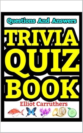Amazon.com: Trivia Quiz Book: Questions and Answers eBook : Carruthers ...
