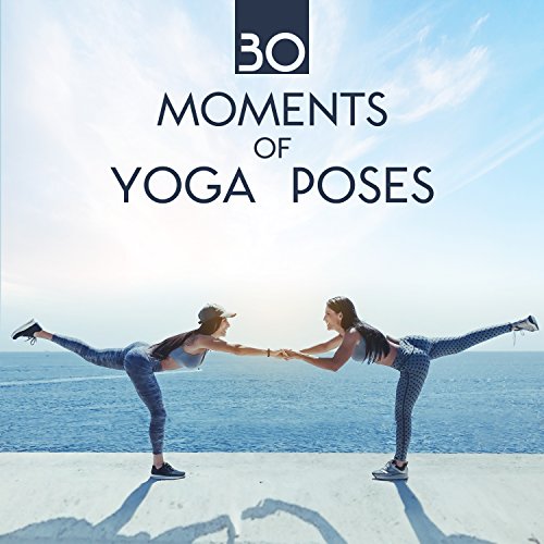 Play 30 Moments of Yoga Poses: Deep Mindfulness Training for ...